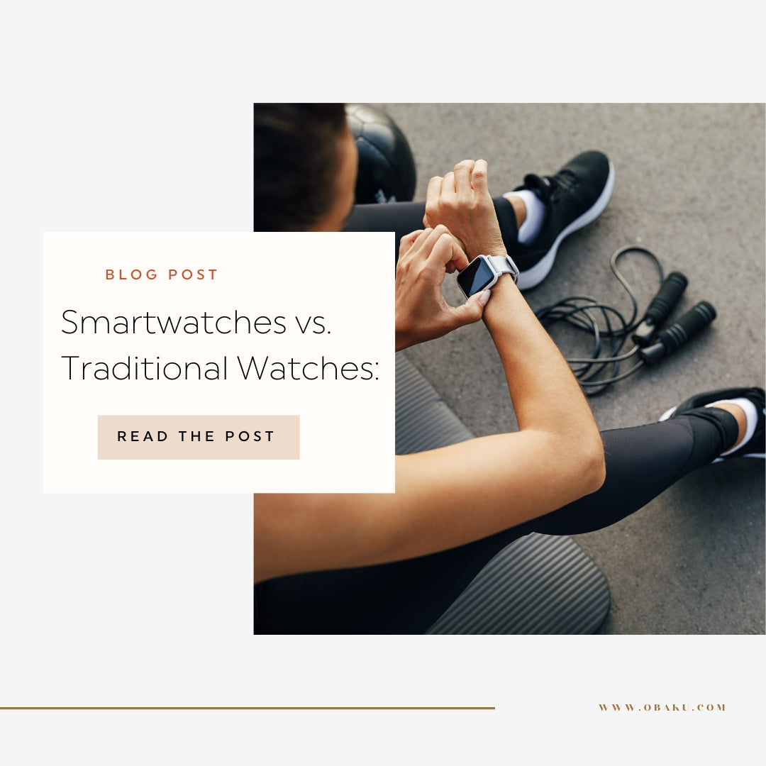 Smartwatches vs. Traditional Watches: Navigating the Digital Shift in