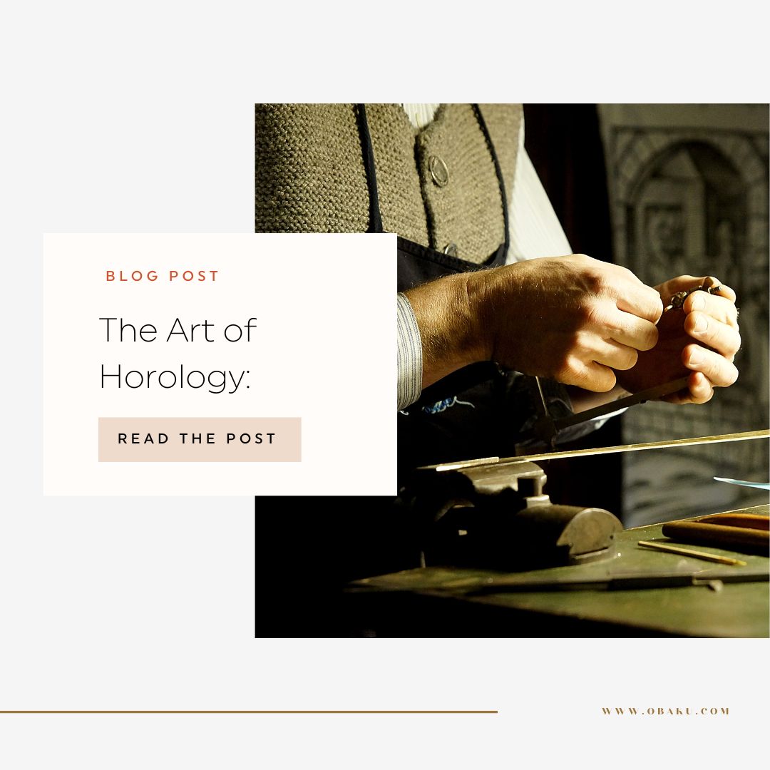 The Art of Horology: Understanding the Craftsmanship Behind Luxury Wat